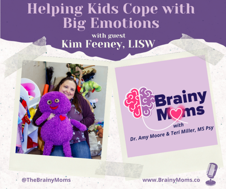 Helping Kids Cope with Big Emotions with guest Kim Feeney, LISW, RPT-S ...