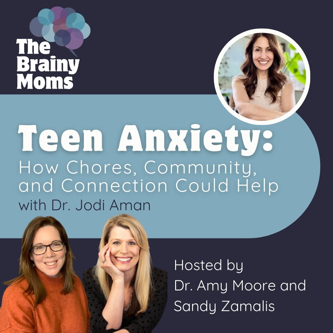 Your Teen's Anxiety: How Chores, Community, and Connection Could Help ...